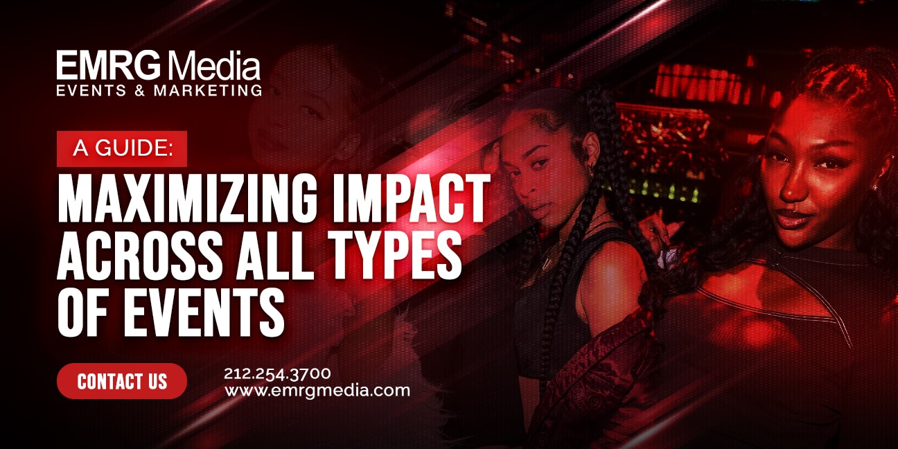 Maximizing Impact Across All Types of Events: A Guide - Top Event ...