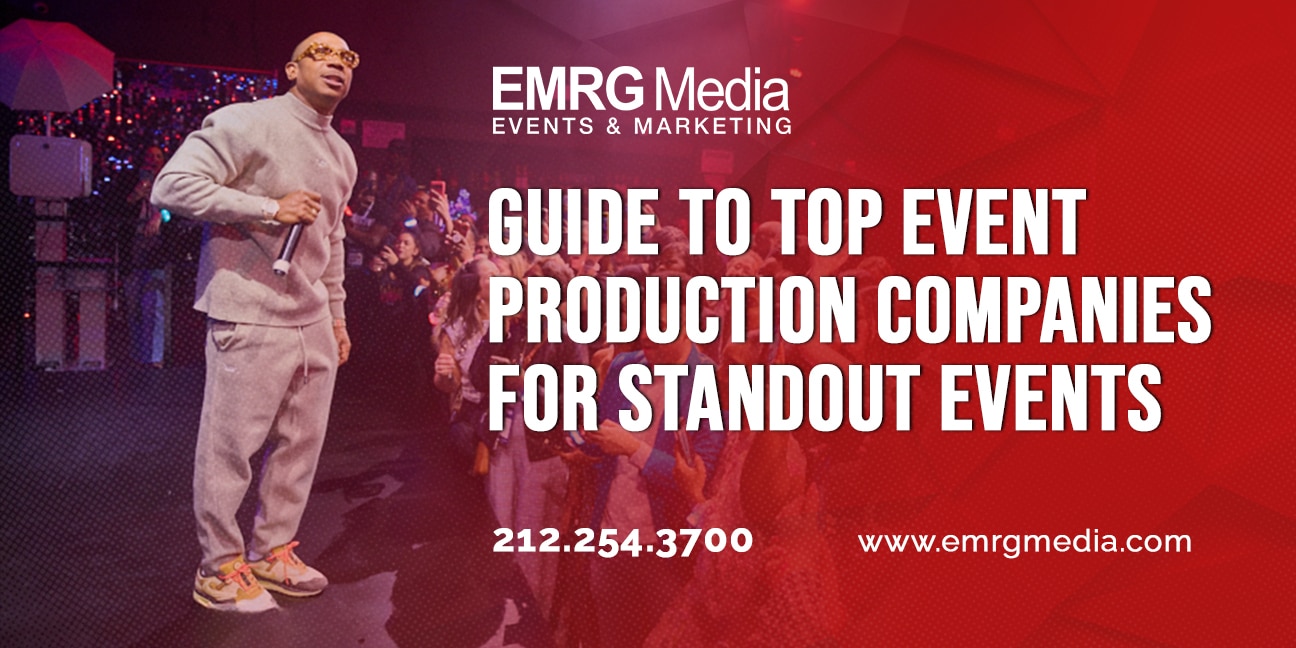 Guide to Top Event Production Companies for Standout Events - Top Event ...