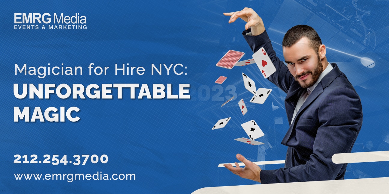 Magician for Hire NYC: Unforgettable Magic - Top Event Planner New York ...