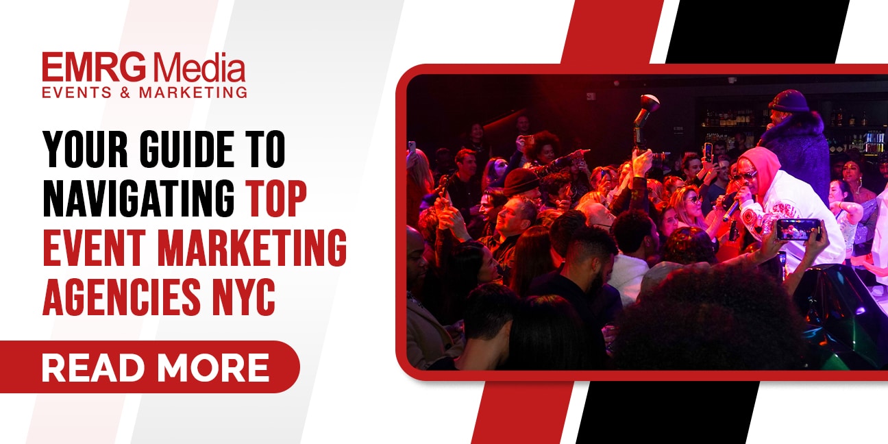 Your Guide to Navigating Top Event Marketing Agencies NYC - Top Event Planner New York City ...