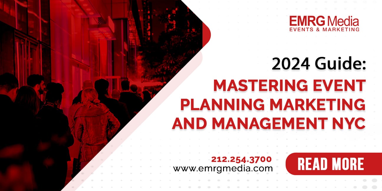 Mastering Event Planning Marketing and Management NYC: 2024 Guide - Top Event Planner New York ...