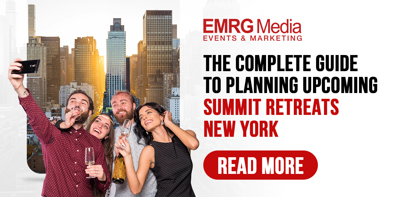 The Complete Guide to Planning Upcoming Summit Retreats New York - Top Event Planner New York ...