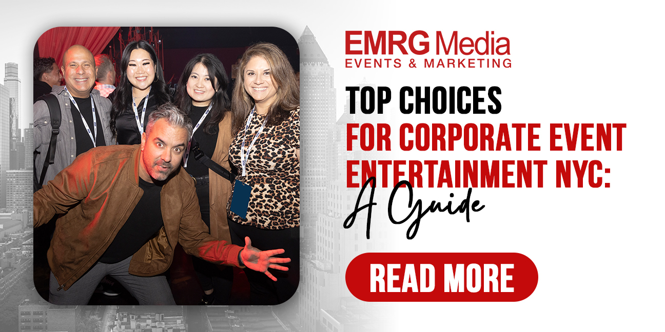 Corporate Event Entertainment NYC: Creative Ideas | EMRG