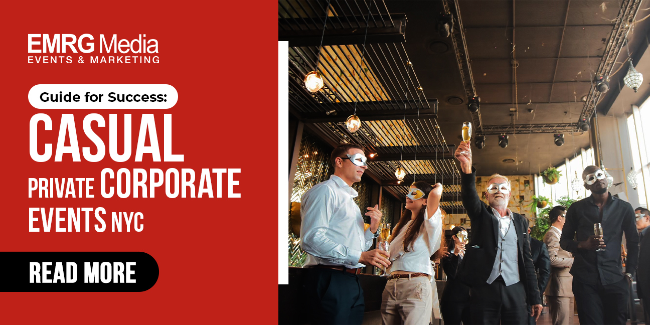 Casual Private Corporate Events NYC: A Smart Guide | EMRG